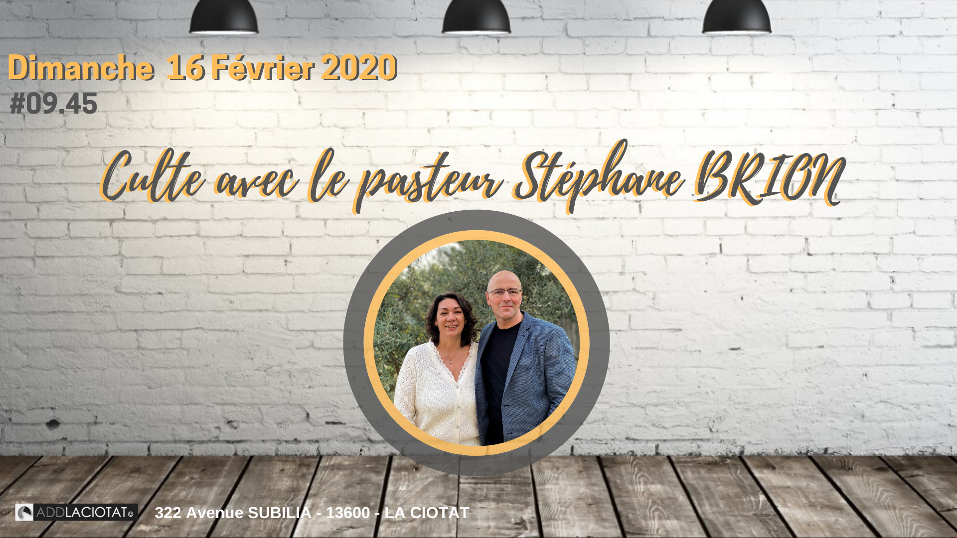 Culte avec le pasteur Stéphane BRION - Eglise Evangélique de La Ciotat