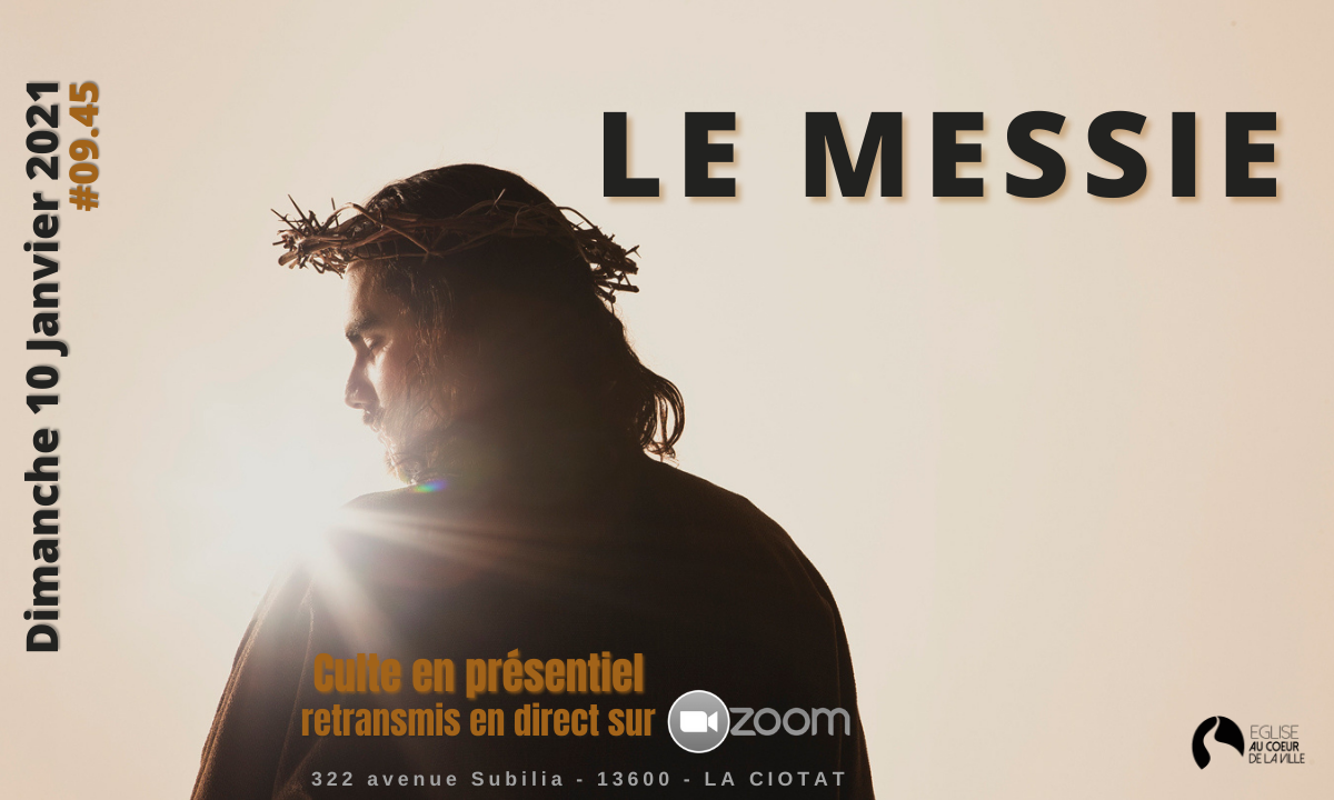 Le Messie - Eglise Evangélique de La Ciotat