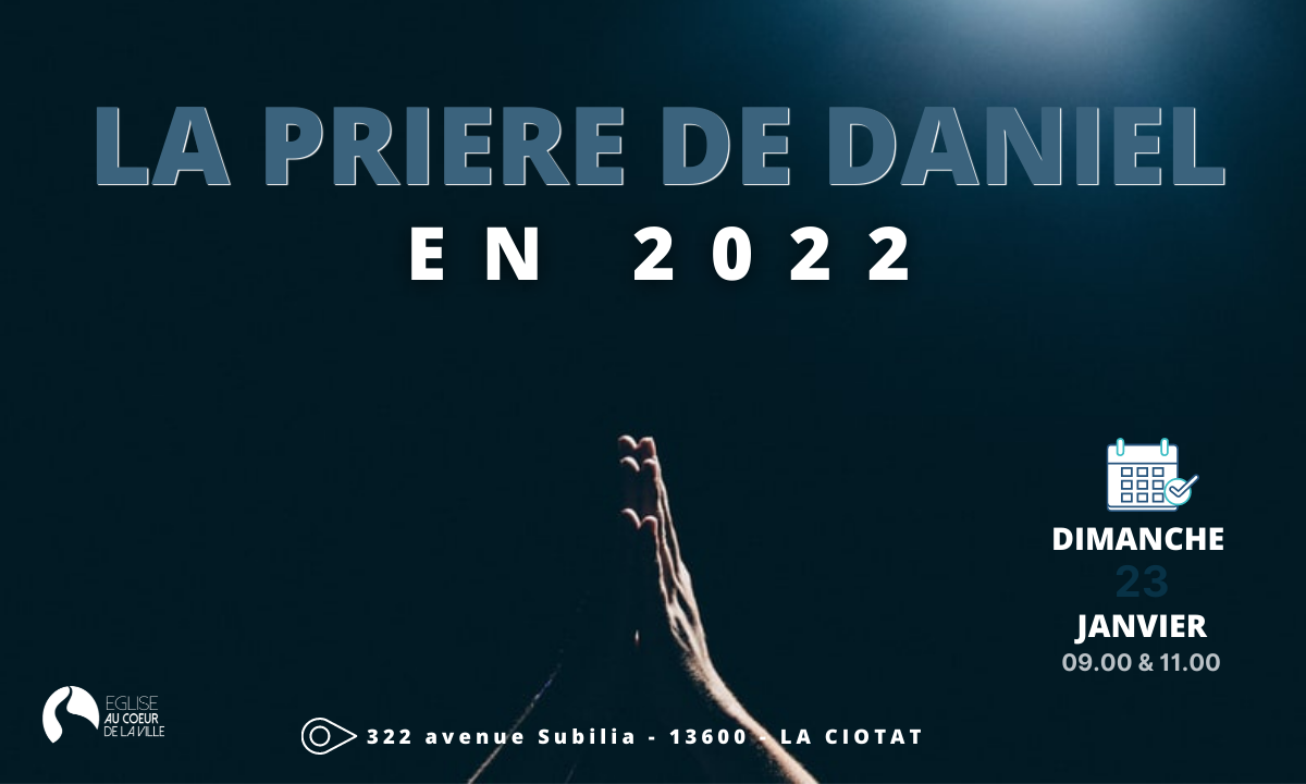 Qu’Est-Ce Que La Prière De Daniel – AIHVF